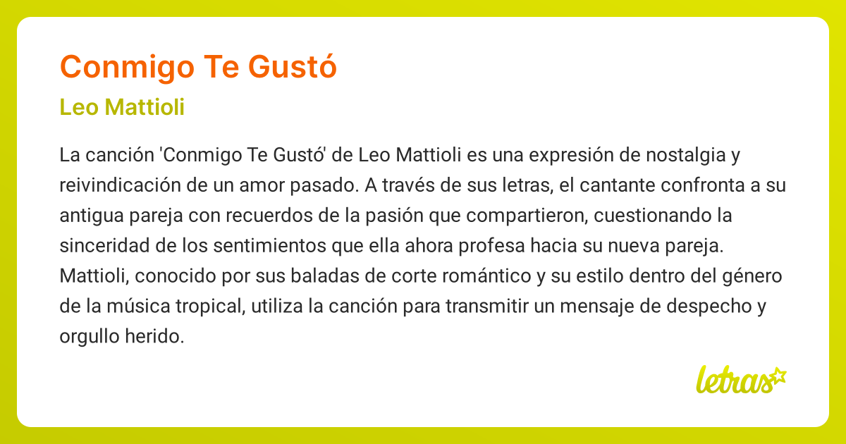 Significado de la canción CONMIGO TE GUSTÓ (Leo Mattioli) - LETRAS.COM