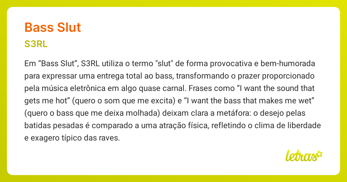 Significado da música BASS SLUT (S3RL) - LETRAS.MUS.BR