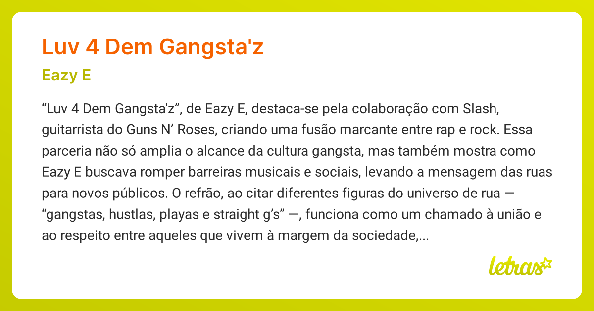 Significado da música LUV 4 DEM GANGSTA'Z (Eazy E) - LETRAS.MUS.BR