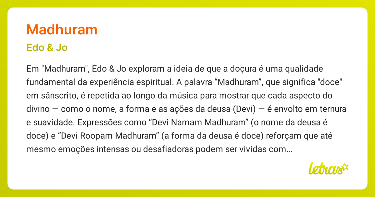 Significado da música MADHURAM (Edo & Jo) - LETRAS.MUS.BR