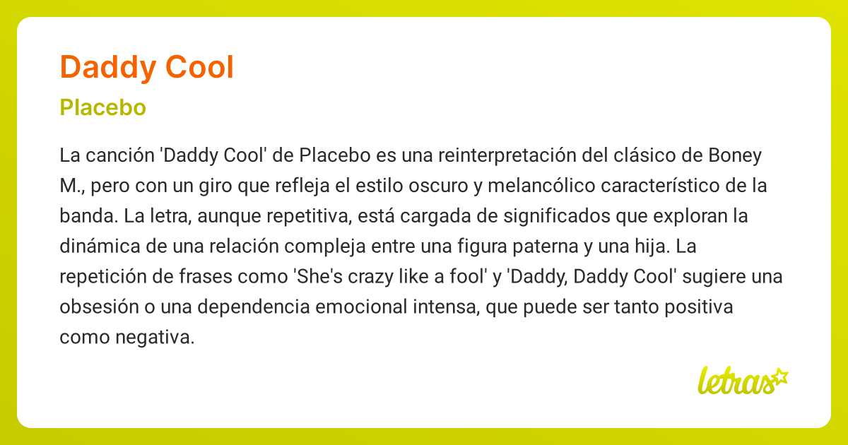 Significado de la canción DADDY COOL (Placebo) - LETRAS.COM