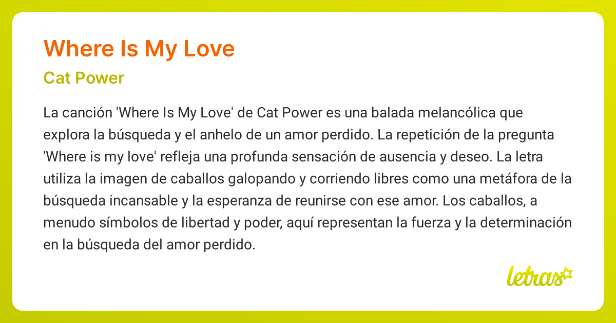 Significado de la canción WHERE IS MY LOVE (Cat Power) - LETRAS.COM
