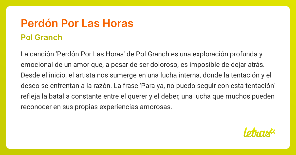 Significado de la canción PERDÓN POR LAS HORAS (Pol Granch) - LETRAS.COM