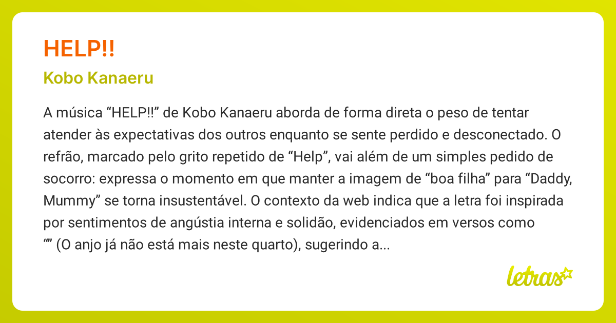 Significado da música HELP!! (Kobo Kanaeru) - LETRAS.MUS.BR