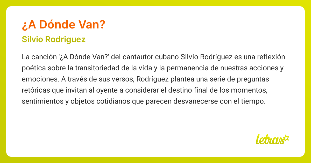 Significado de la canción ¿A DÓNDE VAN? (Silvio Rodriguez) - LETRAS.COM