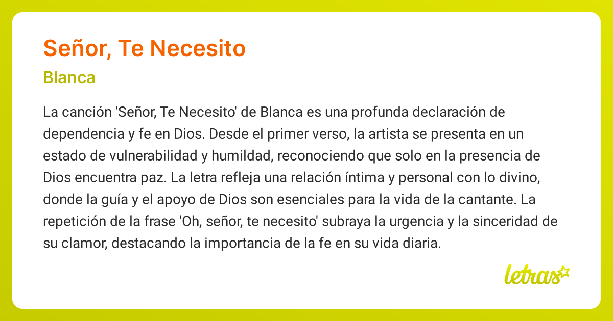 Significado de la canción SEÑOR, TE NECESITO (Blanca) - LETRAS.COM