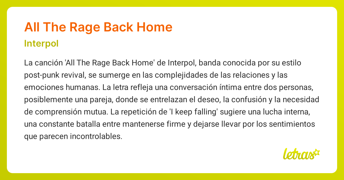 Significado de la canción ALL THE RAGE BACK HOME (Interpol) - LETRAS.COM