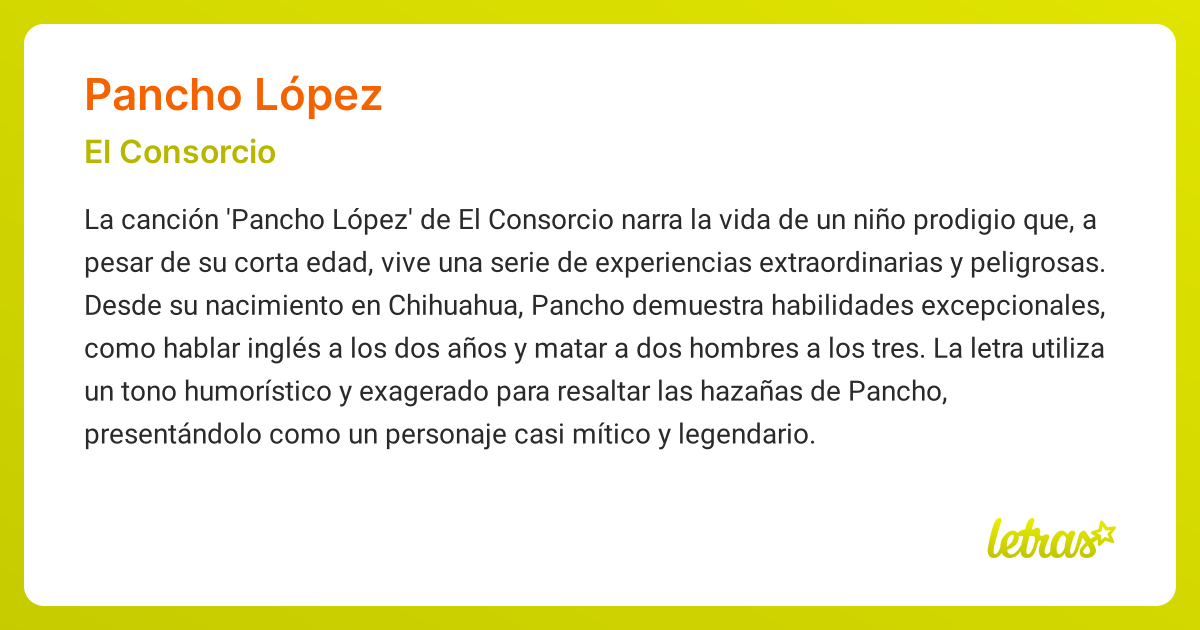 Significado de la canción PANCHO LÓPEZ (El Consorcio) - LETRAS.COM