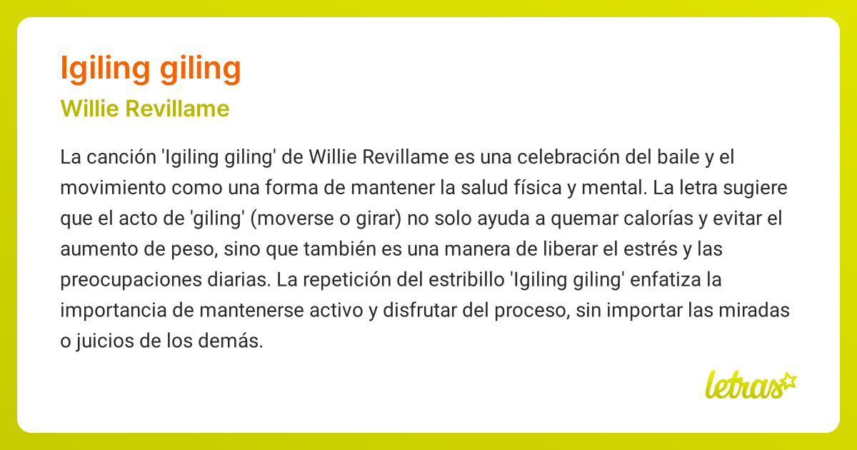 Significado de la canción IGILING GILING (Willie Revillame) - LETRAS.COM