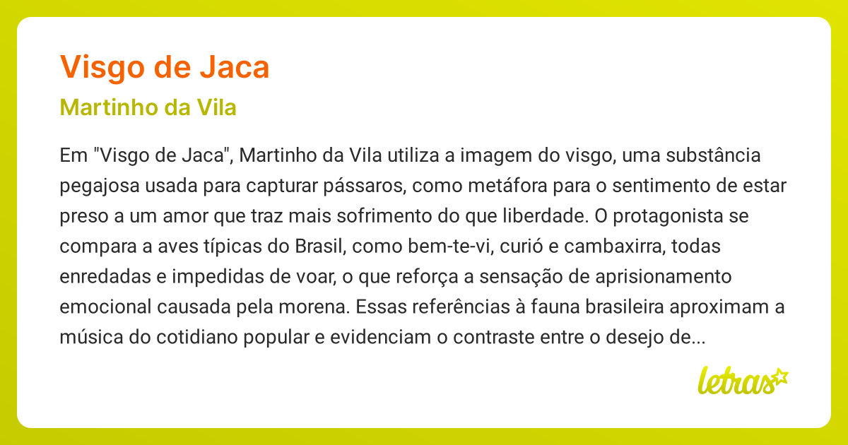 Significado da música VISGO DE JACA (Martinho da Vila) - LETRAS.MUS.BR