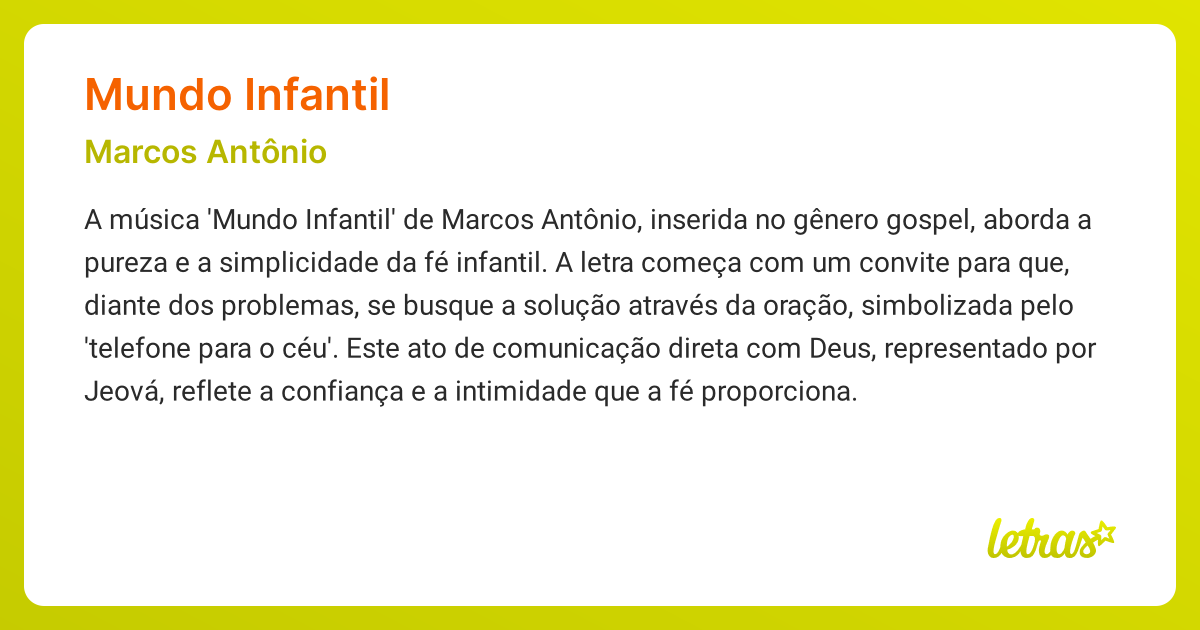Significado da música MUNDO INFANTIL (Marcos Antônio) - LETRAS.MUS.BR