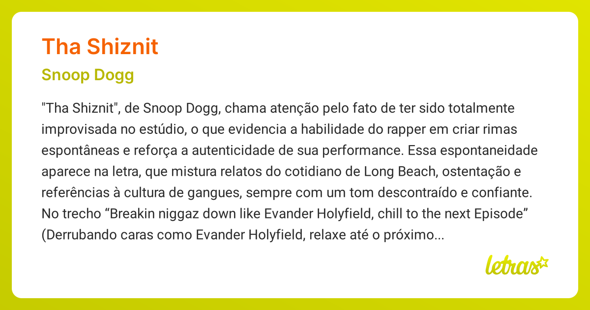 Significado da música THA SHIZNIT (Snoop Dogg) - LETRAS.MUS.BR