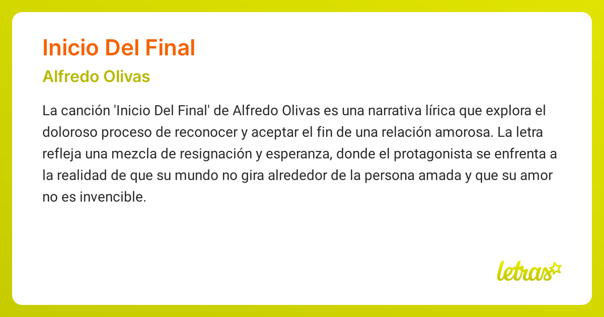 Significado de la canción INICIO DEL FINAL (Alfredo Olivas) - LETRAS.COM