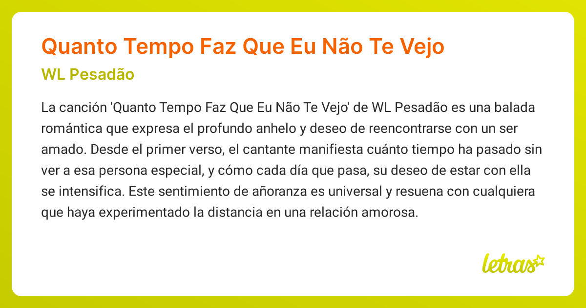 Significado de la canción Quanto Tempo Faz Que Eu Não Te Vejo (WL ...