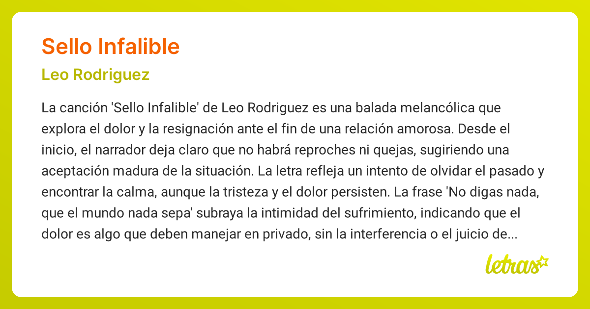Significado de la canción SELLO INFALIBLE (Leo Rodriguez) - LETRAS.COM