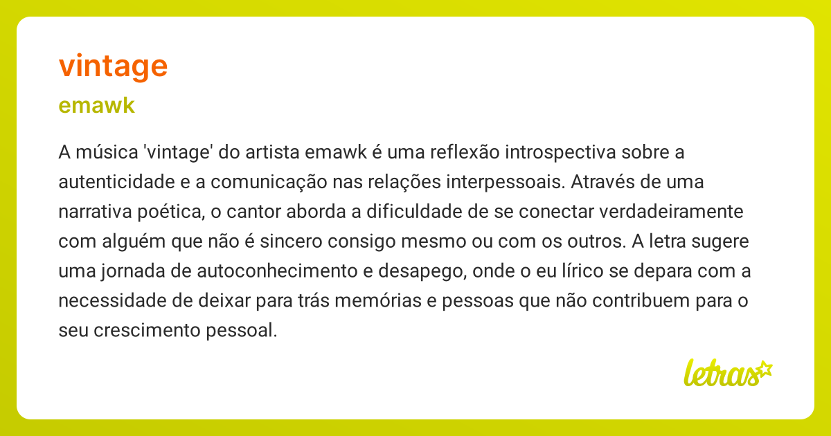 Significado da música VINTAGE (emawk) - LETRAS.MUS.BR