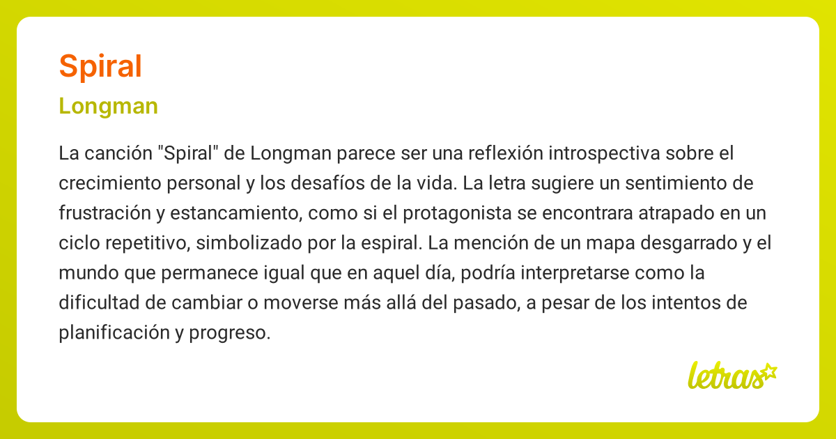 Significado de la canción SPIRAL (Longman) - LETRAS.COM
