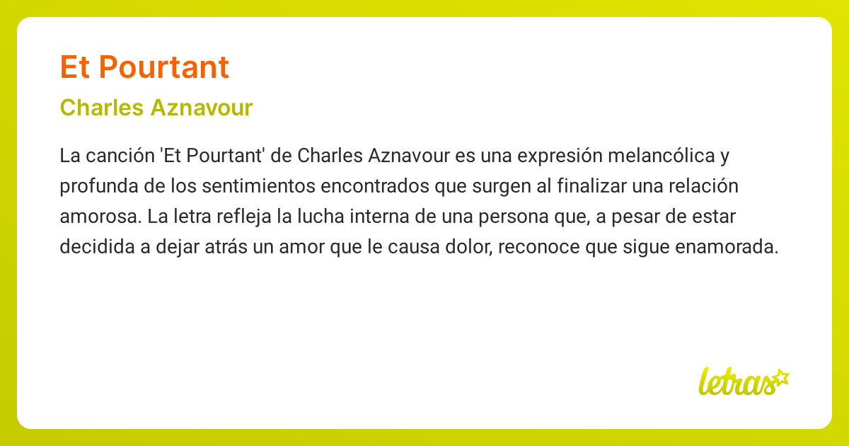 Significado de la canción ET POURTANT (Charles Aznavour) - LETRAS.COM