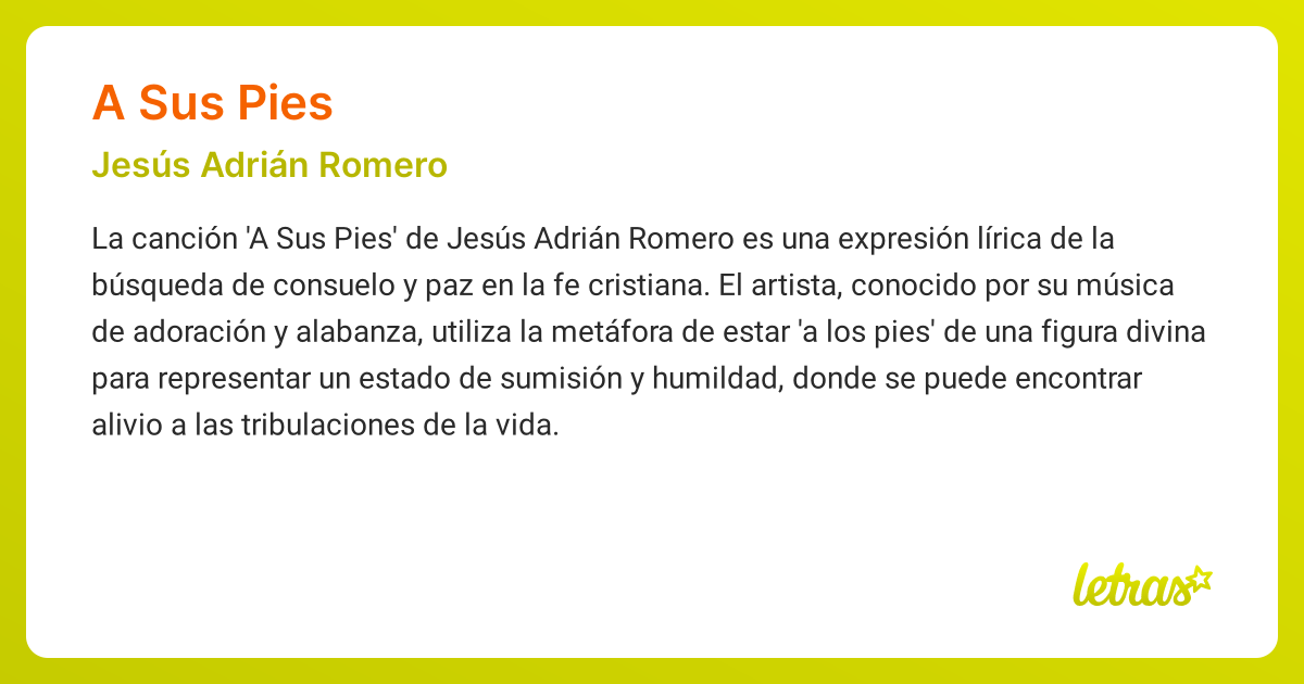 Significado de la canción A SUS PIES (Jesús Adrián Romero) - LETRAS.COM