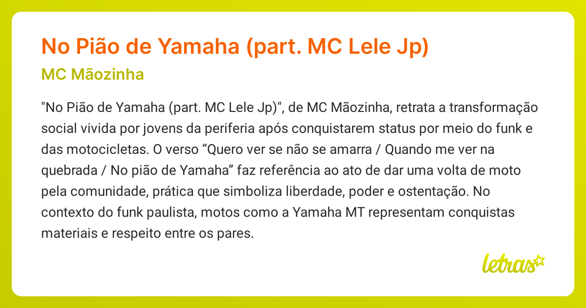 Significado da música No Pião de Yamaha (part. MC Lele Jp) (MC Mãozinha ...