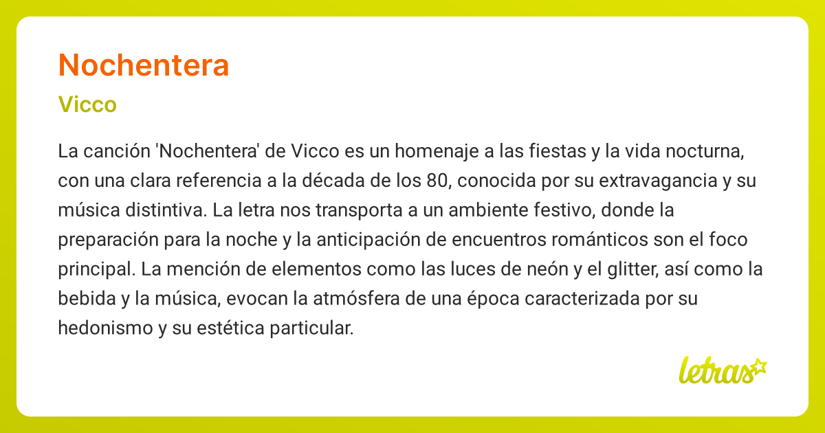 Significado de la canción NOCHENTERA (Vicco) - LETRAS.COM