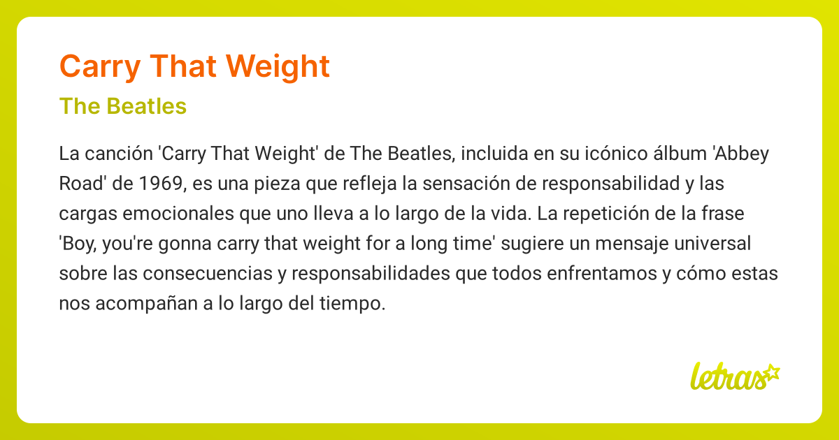 Significado de la canción CARRY THAT WEIGHT (The Beatles) - LETRAS.COM