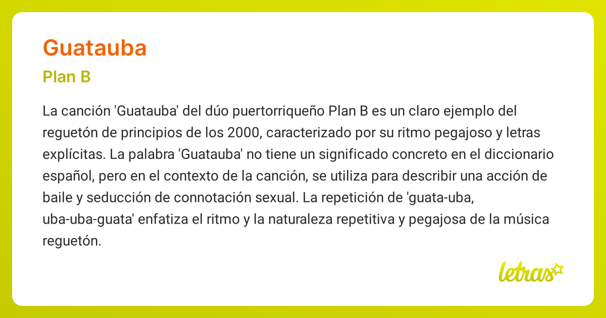 Significado de la canción GUATAUBA (Plan B) - LETRAS.COM