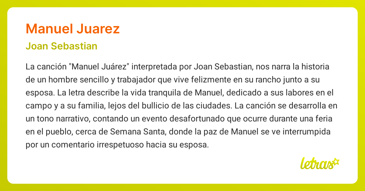 Significado de la canción MANUEL JUAREZ (Joan Sebastian) - LETRAS.COM