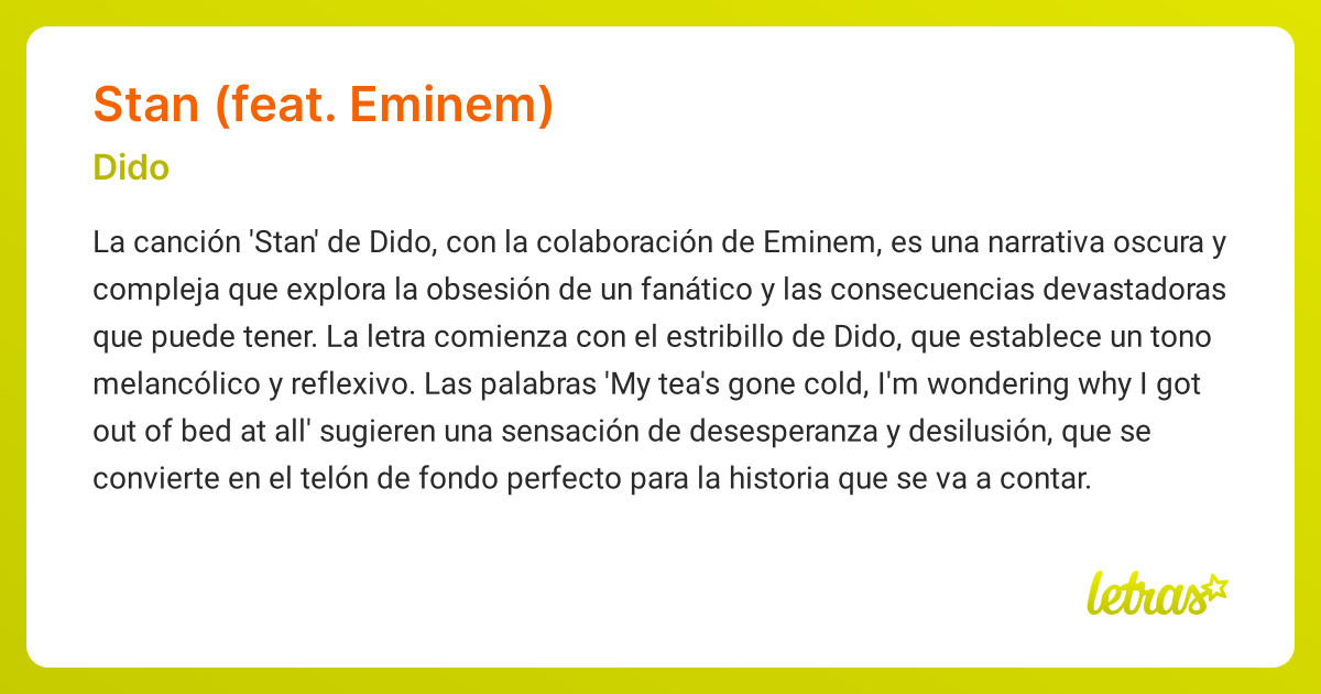 Significado de la canción STAN (FEAT. EMINEM) (Dido) - LETRAS.COM