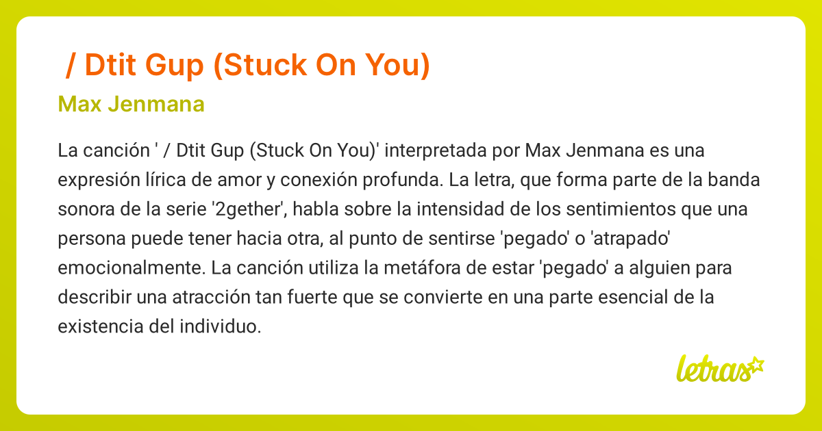 Significado de la canción ติดกับ / Dtit Gup (Stuck On You) (Max Jenmana ...