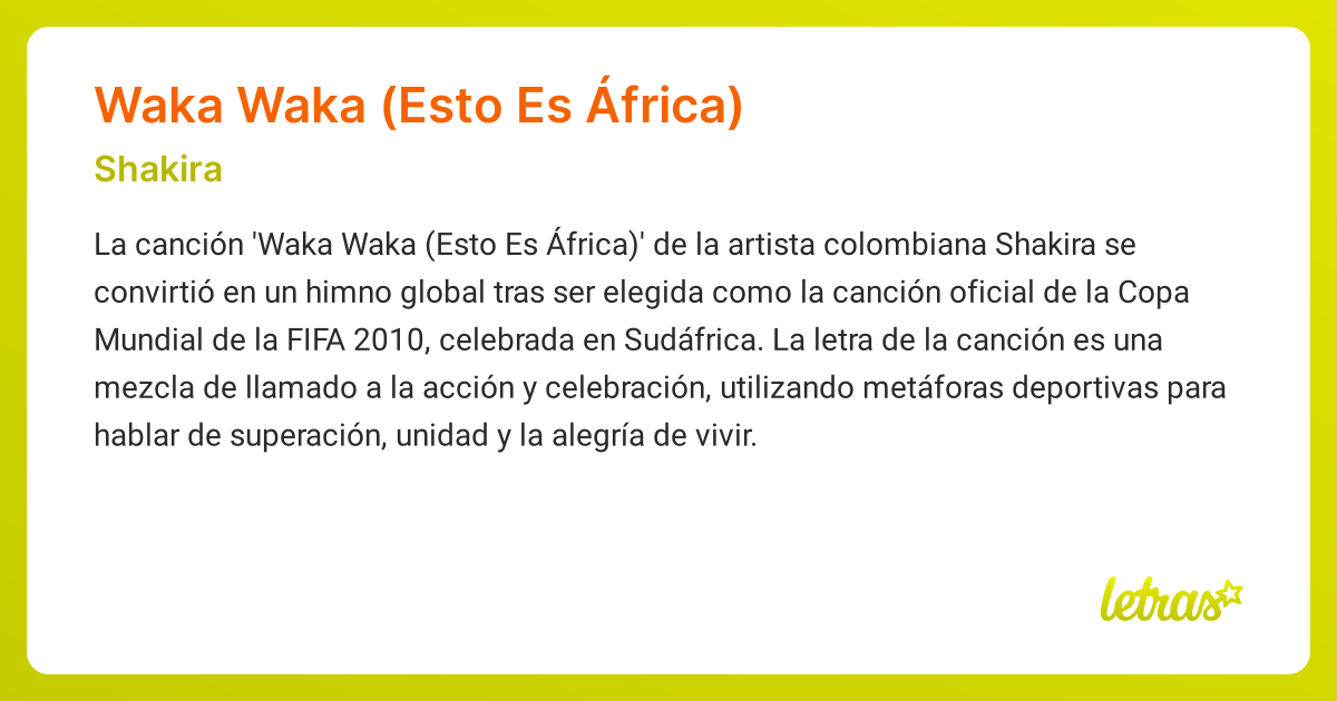 Significado de la canción WAKA WAKA (ESTO ES ÁFRICA) (Shakira) - LETRAS.COM