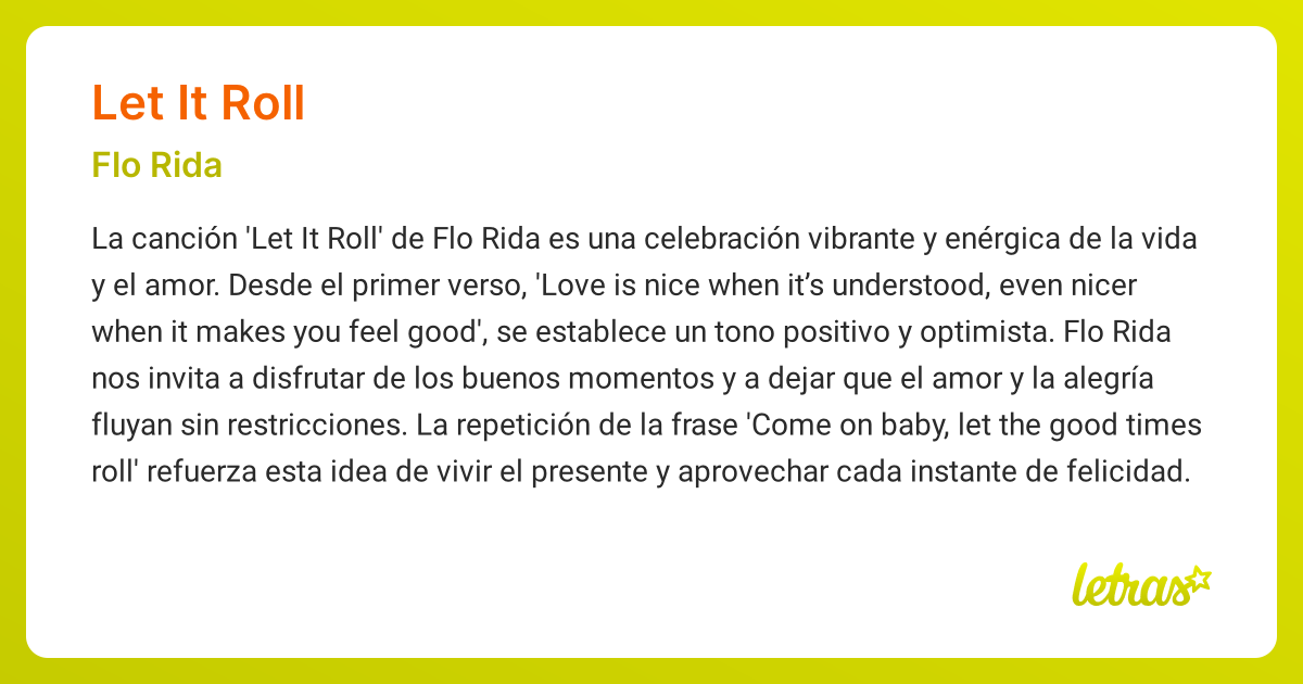 Significado de la canción LET IT ROLL (Flo Rida) - LETRAS.COM