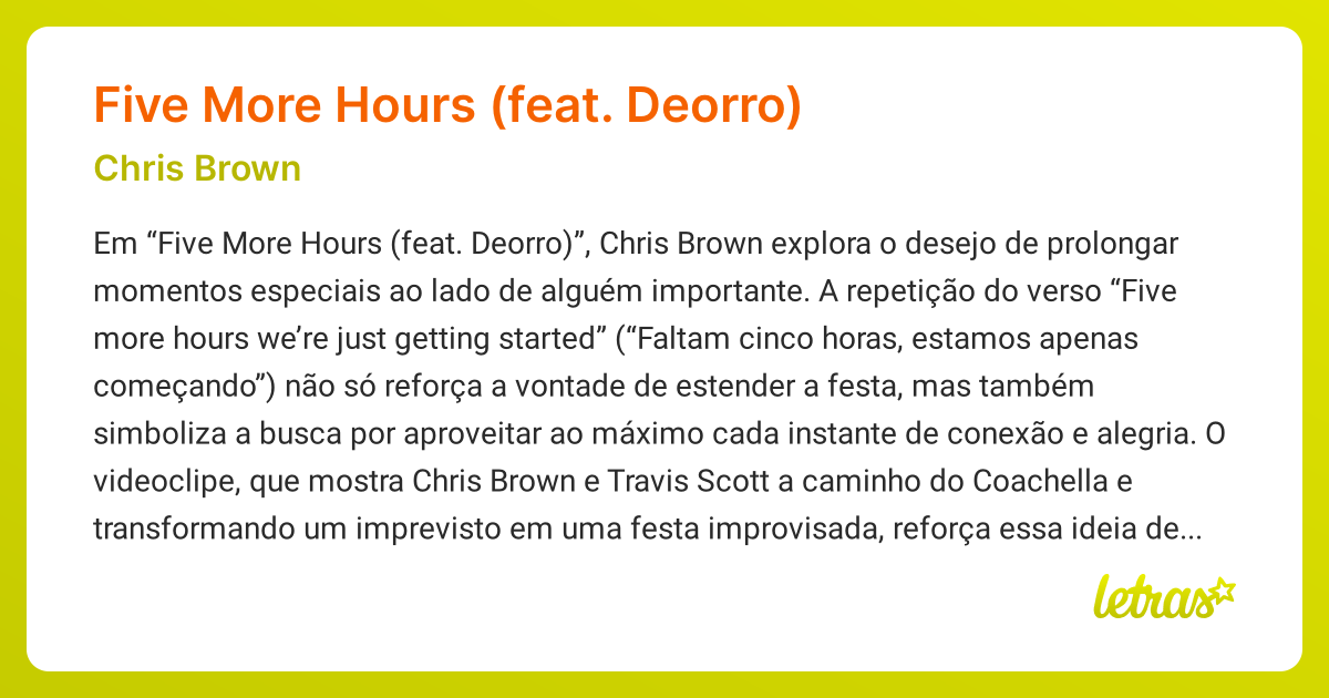 Significado da música FIVE MORE HOURS (FEAT. DEORRO) (Chris Brown ...