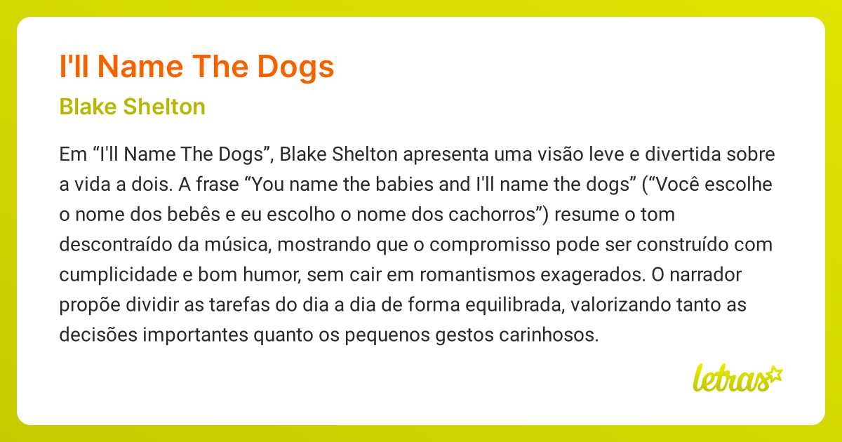 Significado da música I'LL NAME THE DOGS (Blake Shelton) - LETRAS.MUS.BR