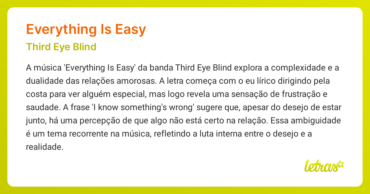 Significado da música EVERYTHING IS EASY (Third Eye Blind) - LETRAS.MUS.BR
