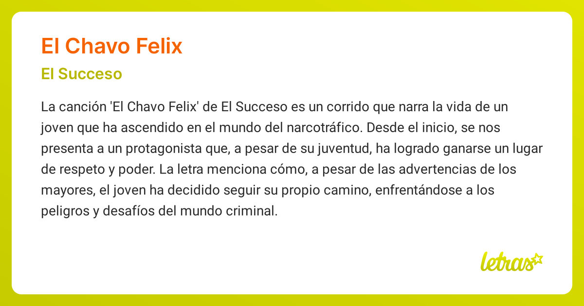 Significado de la canción EL CHAVO FELIX (El Succeso) - LETRAS.COM