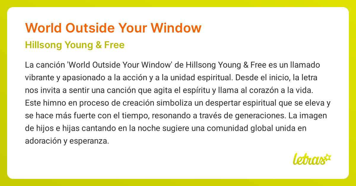 Significado de la canción WORLD OUTSIDE YOUR WINDOW (Hillsong Young ...