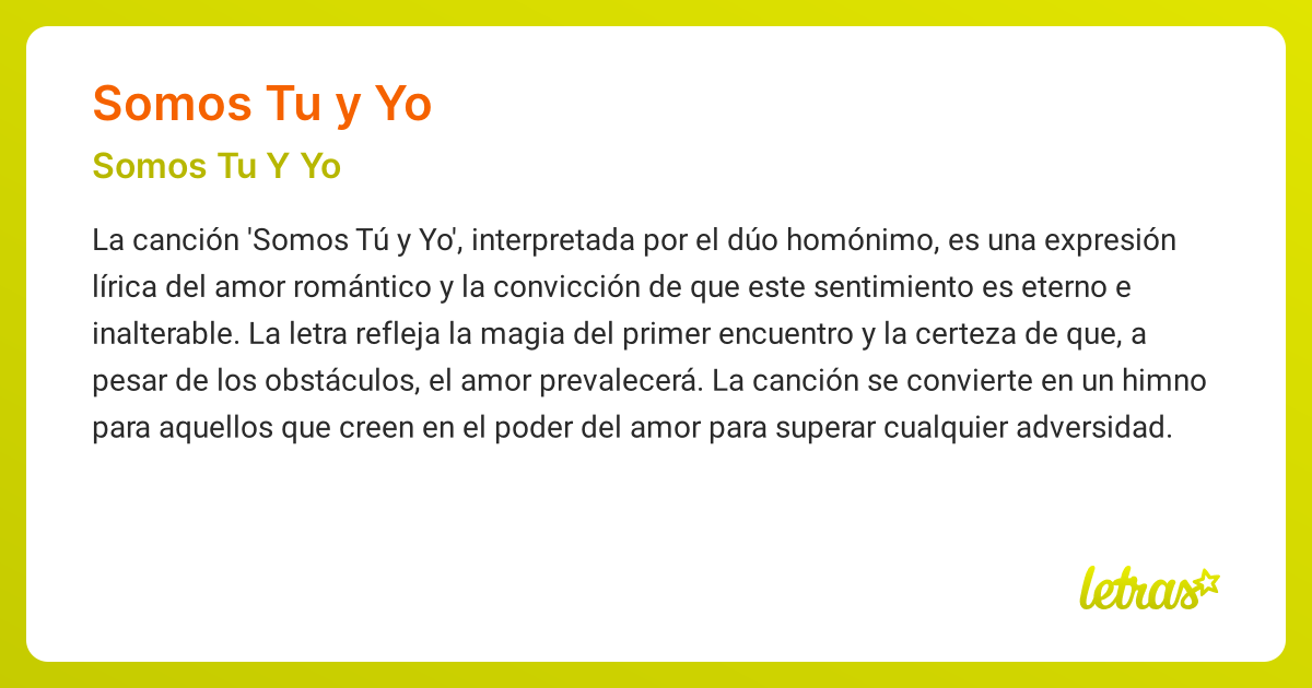 Significado de la canción SOMOS TU Y YO (Somos Tu Y Yo) - LETRAS.COM