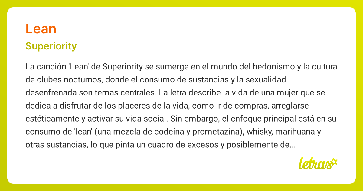 Significado de la canción LEAN (Superiority) - LETRAS.COM