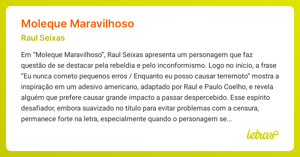 Significado da música MOLEQUE MARAVILHOSO (Raul Seixas) - LETRAS.MUS.BR