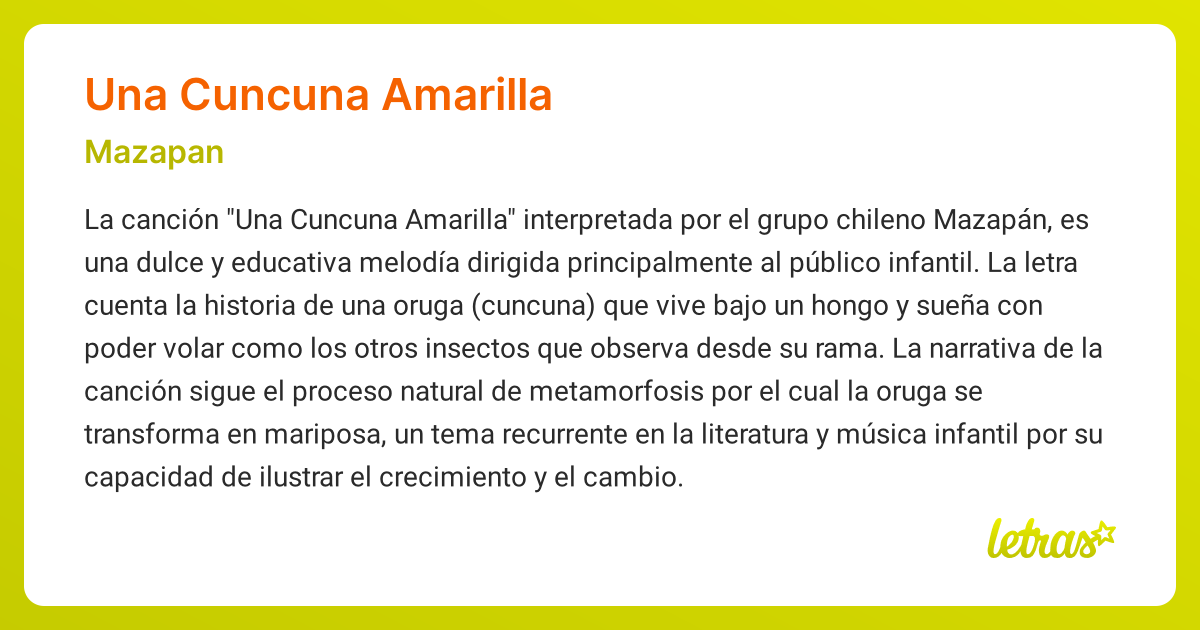 Significado de la canción UNA CUNCUNA AMARILLA (Mazapan) - LETRAS.COM