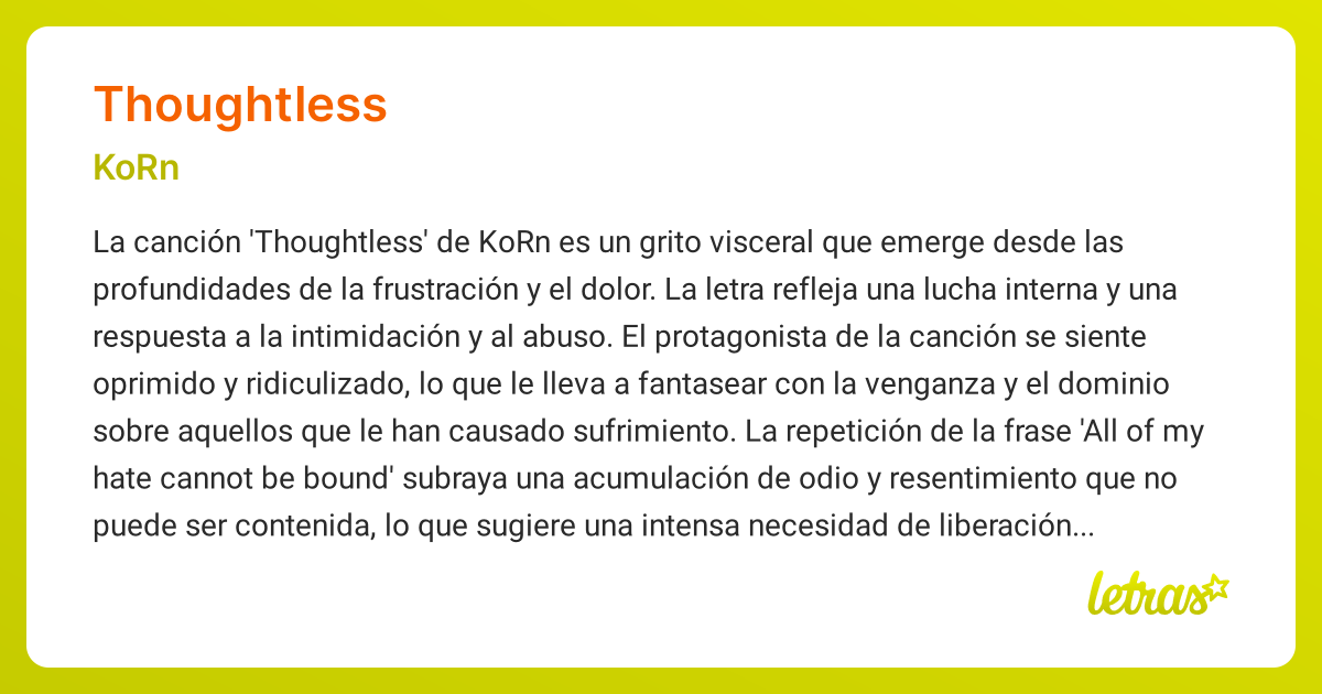 Significado de la canción THOUGHTLESS (KoRn) - LETRAS.COM