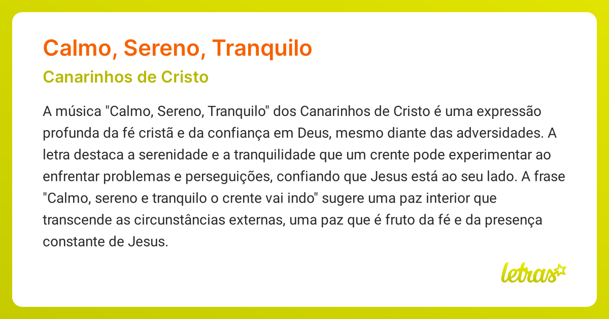 Significado da música CALMO, SERENO, TRANQUILO (Canarinhos de Cristo ...