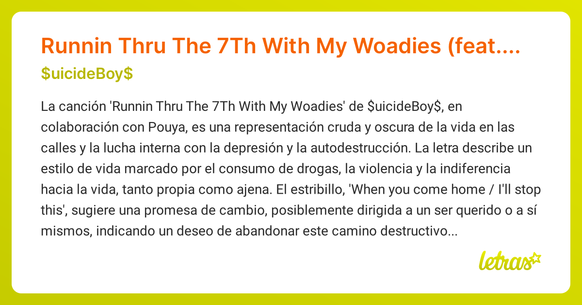 Significado de la canción Runnin Thru The 7Th With My Woadies (feat ...