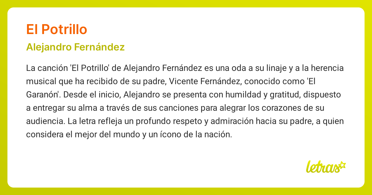 Significado de la canción EL POTRILLO (Alejandro Fernández) - LETRAS.COM
