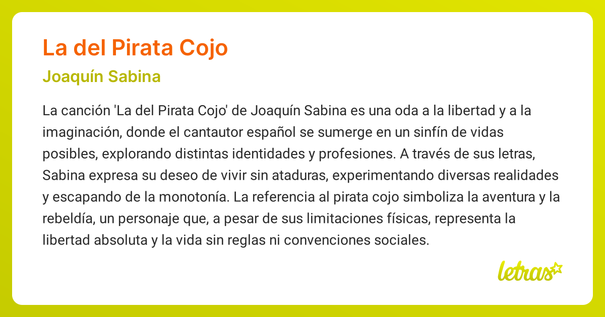 Significado de la canción LA DEL PIRATA COJO (Joaquín Sabina) - LETRAS.COM