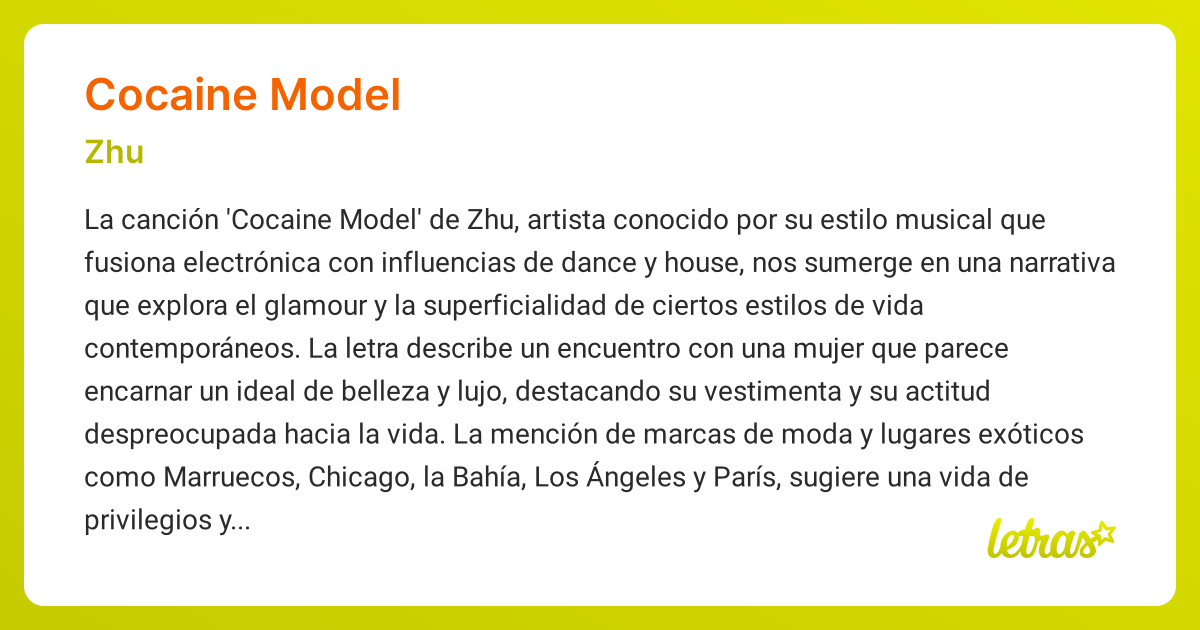 Significado de la canción COCAINE MODEL (Zhu) - LETRAS.COM