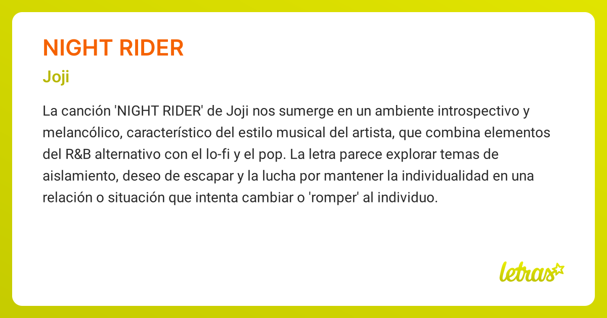 Significado de la canción NIGHT RIDER (Joji) - LETRAS.COM