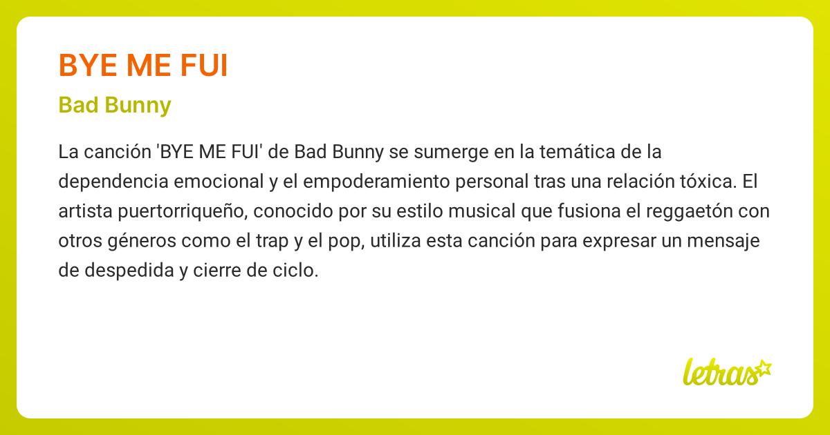 Significado de la canción BYE ME FUI (Bad Bunny) - LETRAS.COM