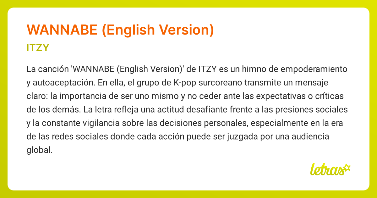 Significado de la canción WANNABE (ENGLISH VERSION) (ITZY) - LETRAS.COM